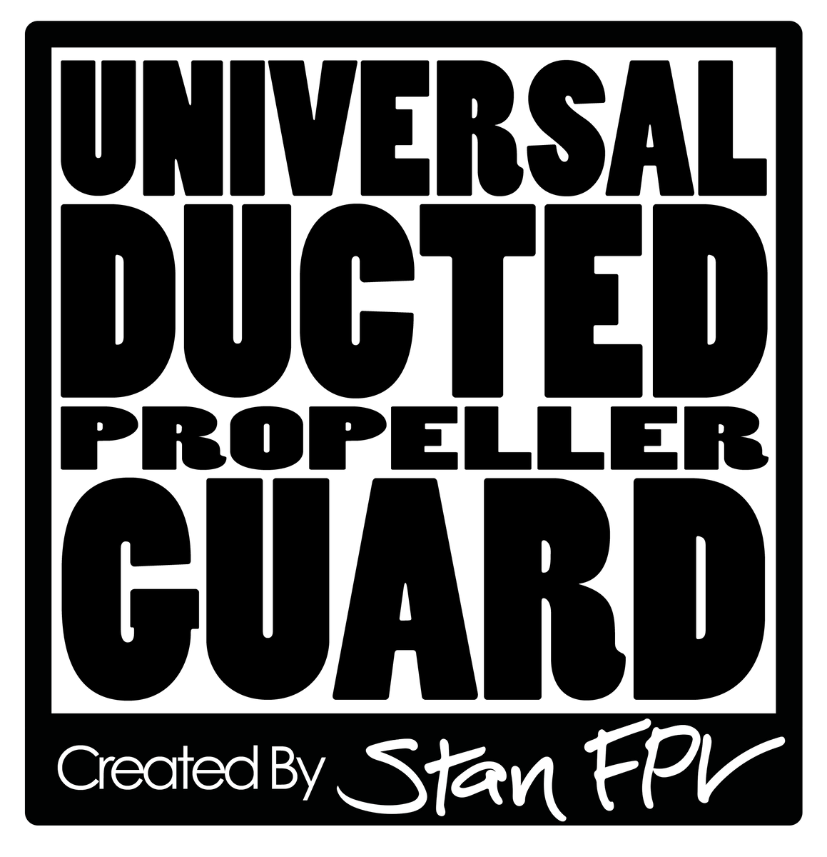 UDP-Guards – Stan FPV